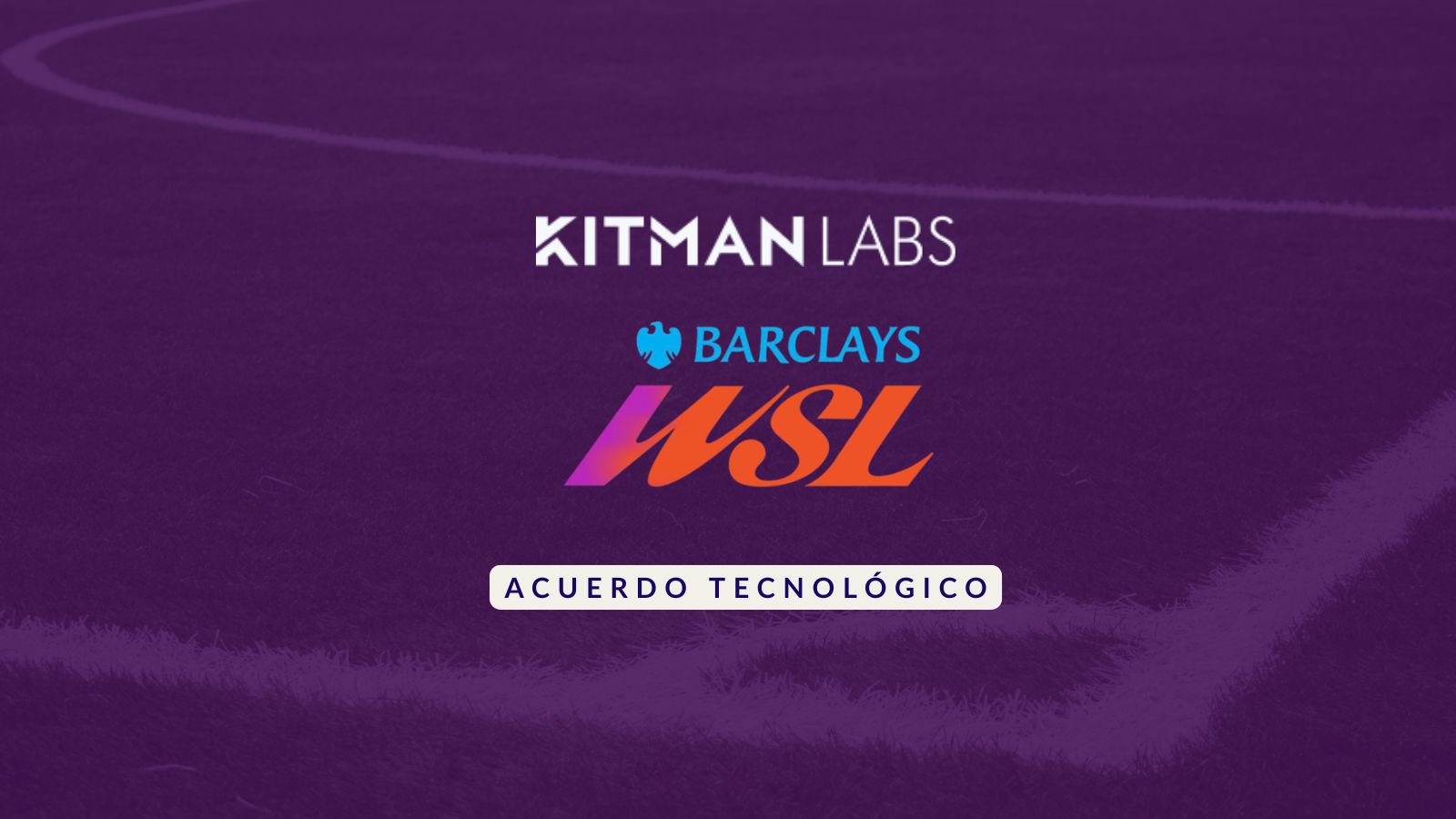 La WSL da un salto tecnológico con Kitman Labs: innovación para todas | Las Futbolistas